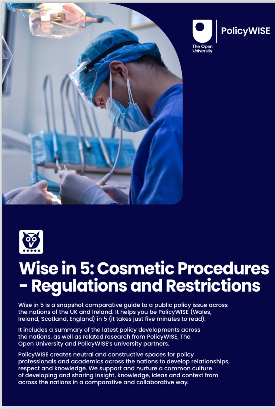 Wise in 5: Cosmetic Procedures - regulations and restrictions | policyWISE